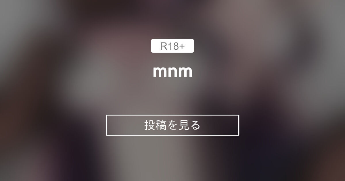 【アイドルマスターシンデレラガールズ】 mnm - 置くだけ (例の人)の投稿｜ファンティア[Fantia]