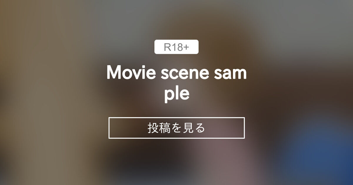 【幼女】 Movie scene sample - いずみ学園 (すくーるいずみ)の投稿｜ファンティア[Fantia]
